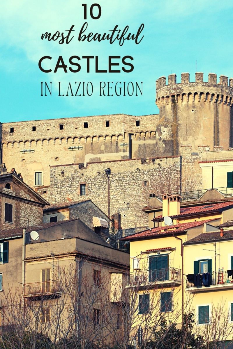 10 Most Beautiful Castles in Lazio - Castles in the Lazio Region | IB