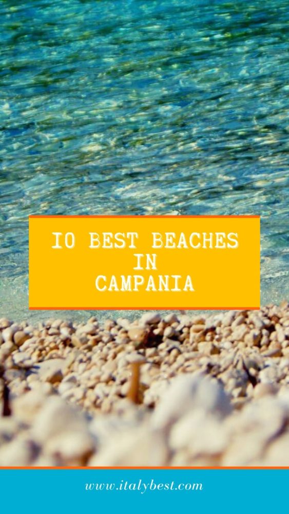 10 Best Beaches in Campania Region Italy | Italy Best