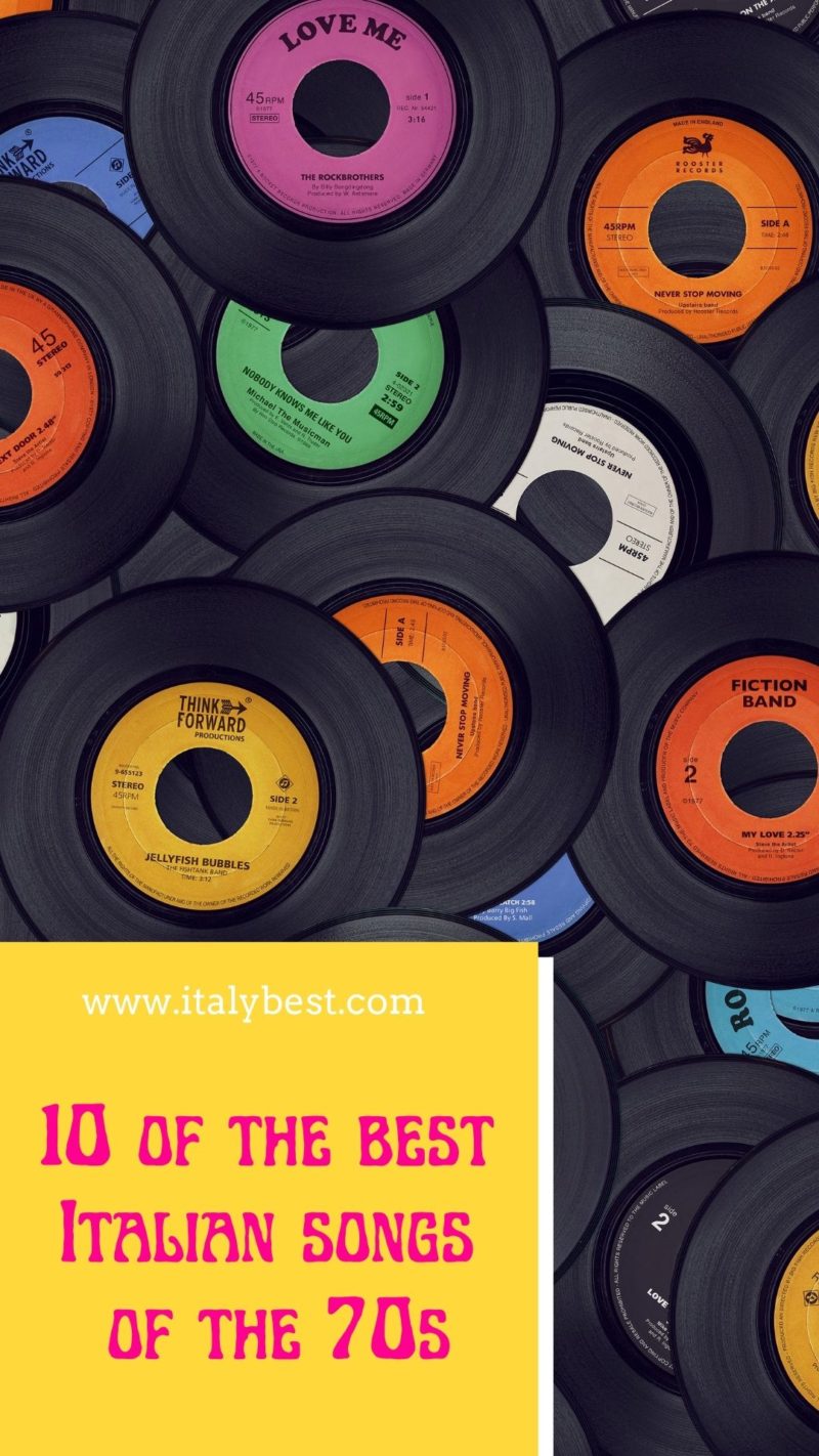 10 Best Italian Songs of the 70s | Italy Best