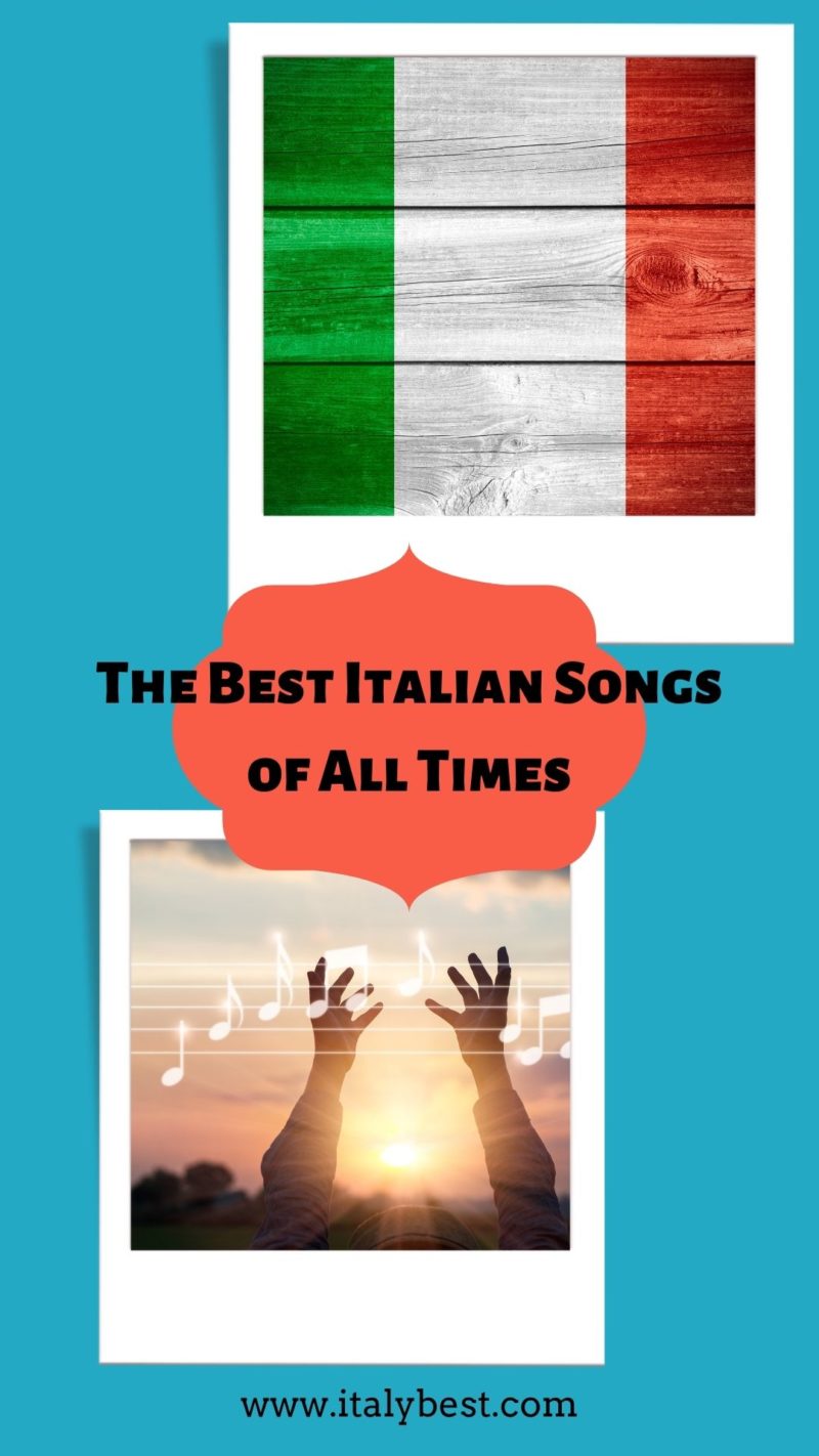 10 Best ItalianSongs of all Times - Italian classic songs | Italy Best