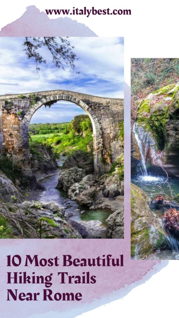 10 Hiking Spots Around Rome Italy - Hiking Trails Near Rome