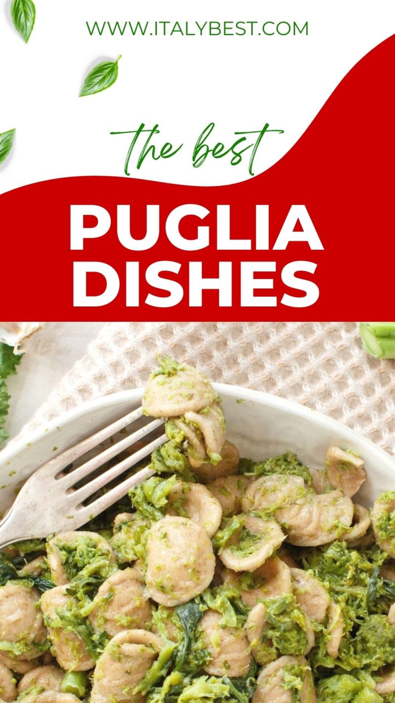 10 Best Dishes and Pastries To Try in Apulia Italy - Puglia Food