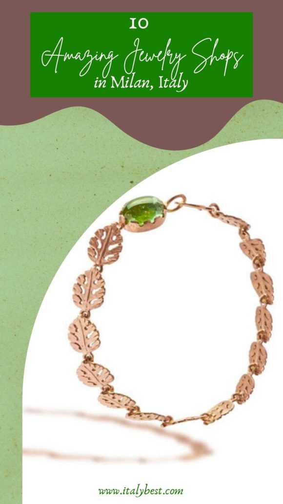 10 Best Milan Jewelry Stores - Jewelry Shops in Milan Italy | IB