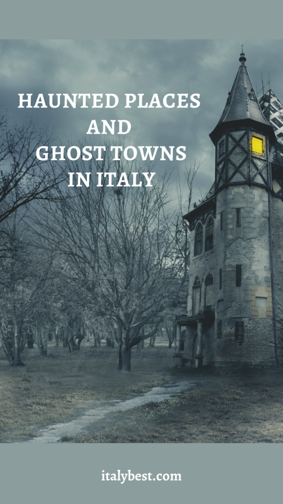 10 Haunted Places in Italy - Discover Italy's haunted places | IB