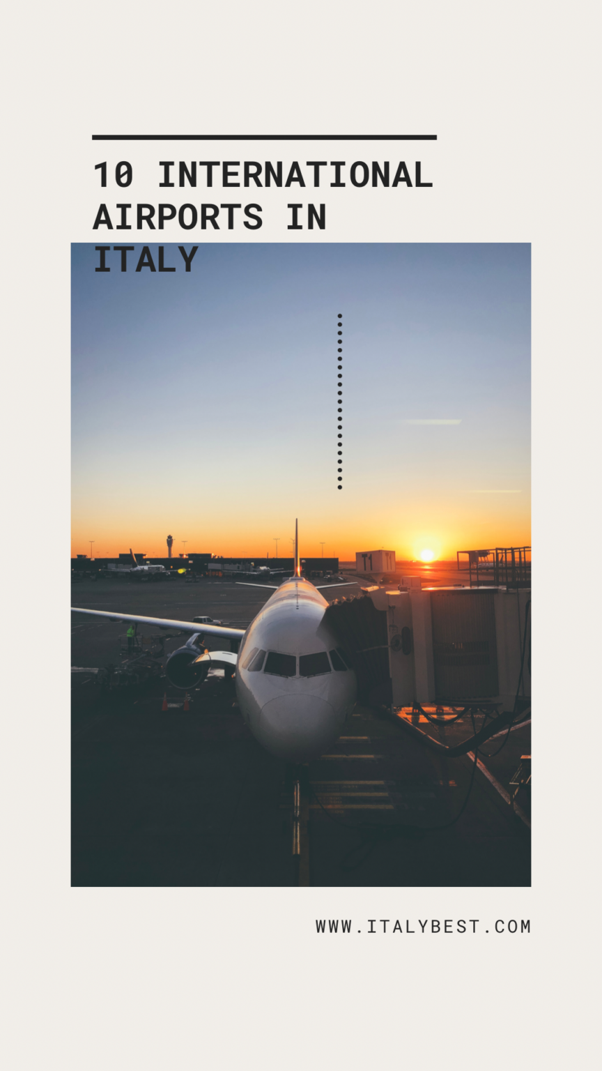 10 Destinations and Airports in Italy - International Airports in Italy
