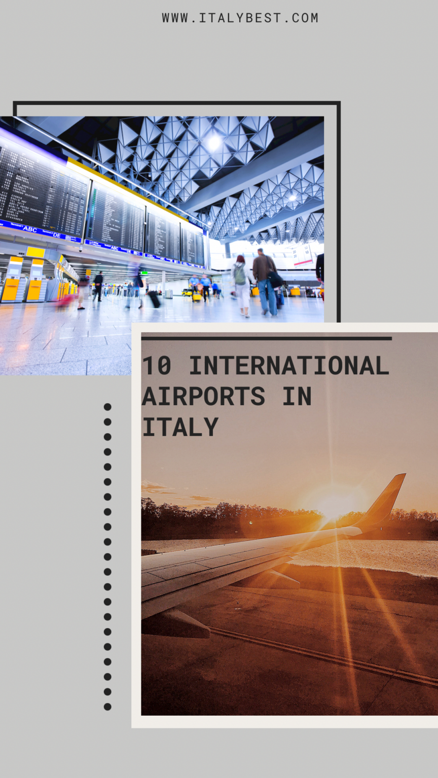 10 Destinations and Airports in Italy - International Airports in Italy