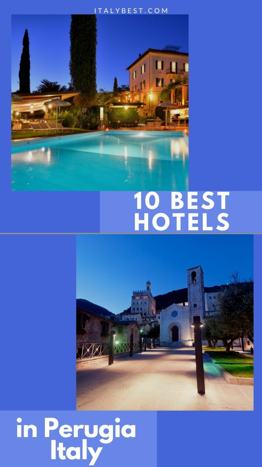 10 Best Perugia Hotels- Where to stay in Perugia Italy | Italy Best