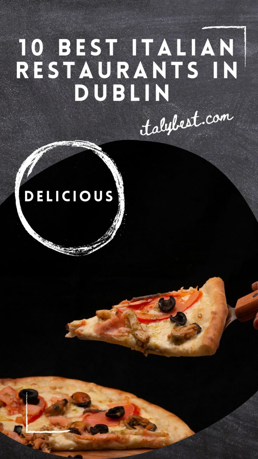 10 Best Italian Restaurants in Dublin Ireland - Italian Restaurant Dublin