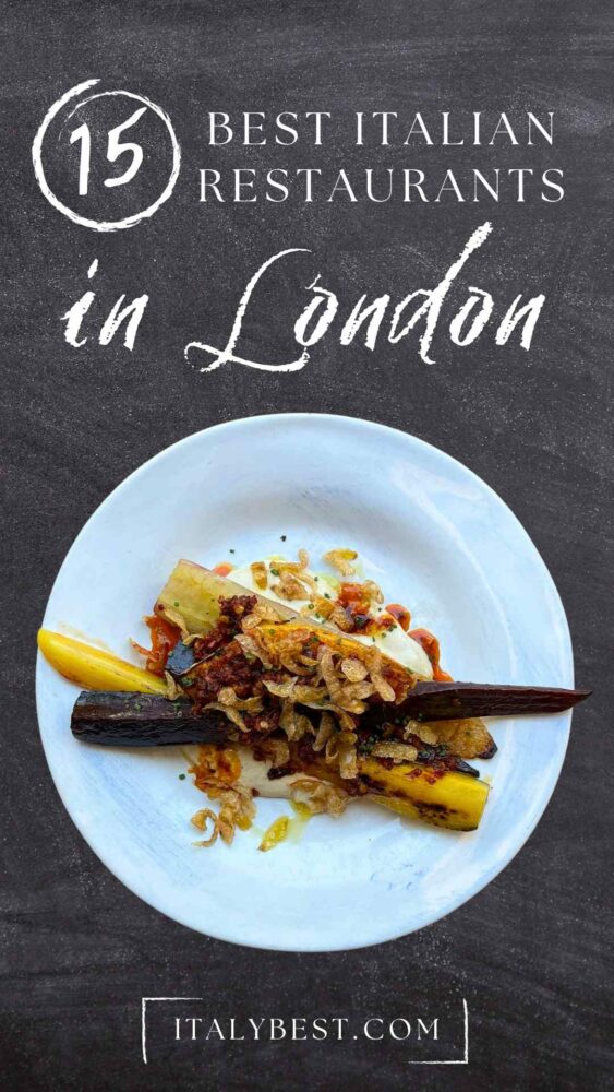 15 Best Italian Restaurants in London - Italian restaurants London