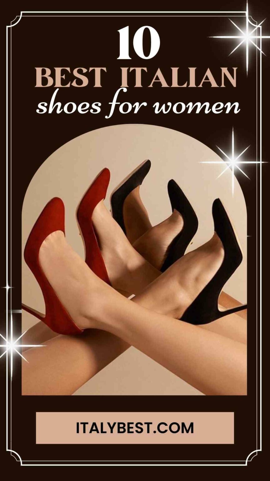 10 Best Italian Shoes For Women - Italian Shoe Brands | Italy Best